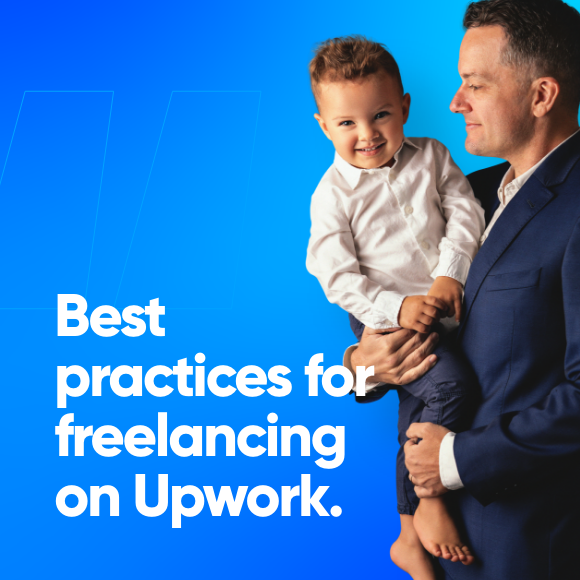 Best Practices For Freelancing On Upwork Creatibly