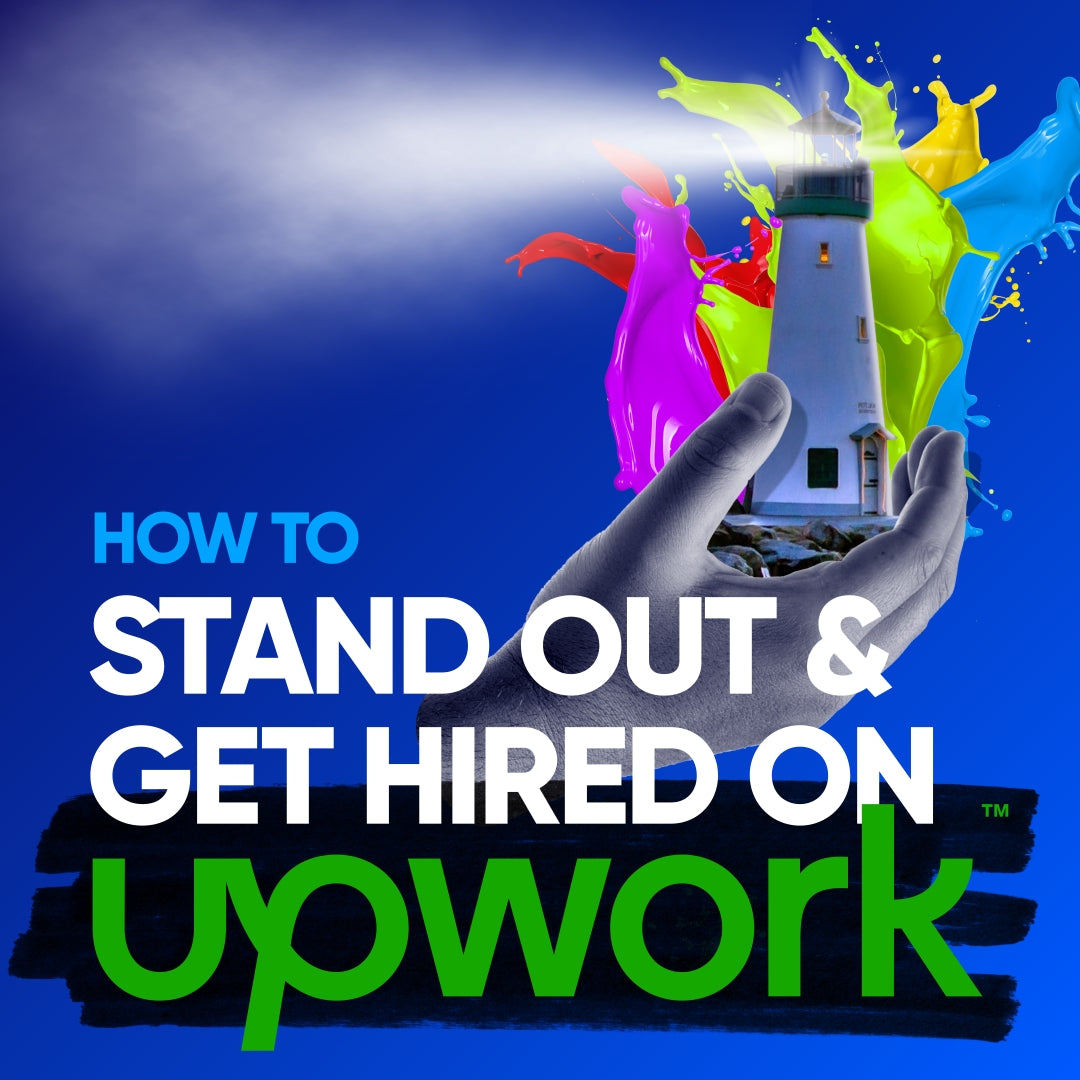 How to Stand Out & Get Hired On Upwork – Creatibly